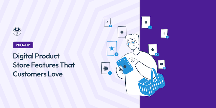 8 Digital Product Store Features That Customers Love