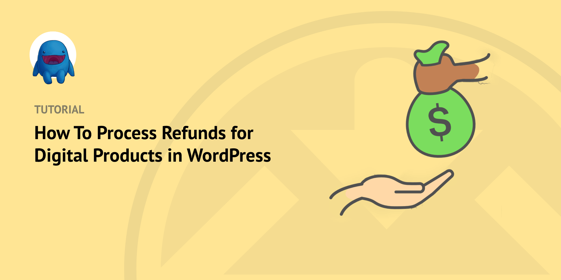 How To Process Refunds for Digital Products